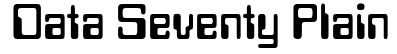 Data Seventy Plain: Free Font Download | MaisFontes
