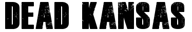 Dead Kansas: Free Font Download | MaisFontes