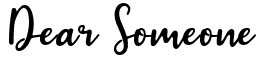 Dear Someone: Free Font Download | MaisFontes