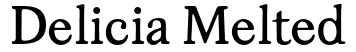 Delicia Melted: Free Font Download | MaisFontes
