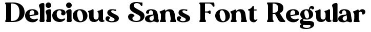 Delicious Sans Font Regular Font: Free Download | MaisFontes