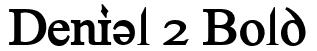 Denial 2 Bold: Free Font Download | MaisFontes
