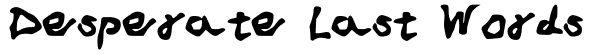 Desperate Regular Font: Free Download | MaisFontes
