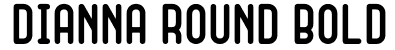 Dianna Round Bold Font: Free Download | MaisFontes