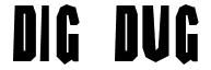 DIG DUG: Free Font Download | MaisFontes