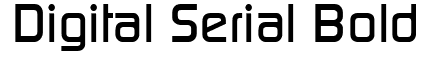 Digital Serial Bold: Free Font Download | MaisFontes