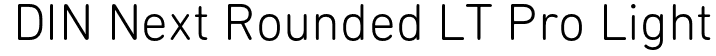 DIN Next Rounded LT Pro Light: Download Free Font | MaisFontes