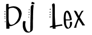 DJ Lex Font: Free Download | MaisFontes