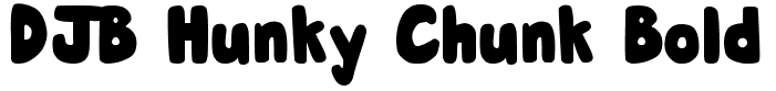 DJB Hunky Chunk Bold Font: Free Download | MaisFontes