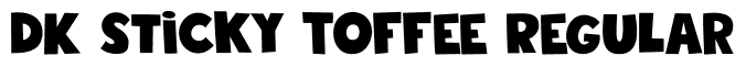 DK Sticky Toffee Regular: Free Font Download | MaisFontes