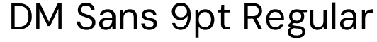 DM Sans 9pt Regular: Download Free Font | MaisFontes