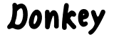 Donkey: Free Font Download | MaisFontes