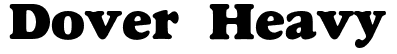 Dover Heavy: Free Font Download | MaisFontes