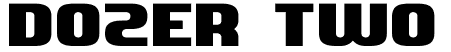 Dozer Two: Free Font Download | MaisFontes