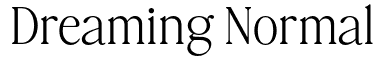 Dreaming Normal: Free Font Download | MaisFontes