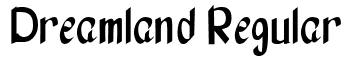 Dreamland Regular Font: Free Download | MaisFontes