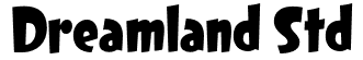 Dreamland Std Font: Free Download | MaisFontes