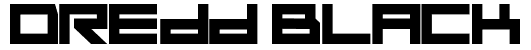 Dredd Black: Free Font Download | MaisFontes