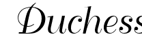 Duchess Font: Free Download | MaisFontes