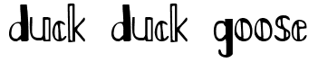 Duck Duck Goose: Free Font Download | MaisFontes