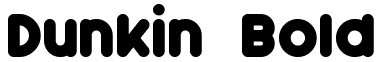 Dunkin Bold: Free Font Download | MaisFontes