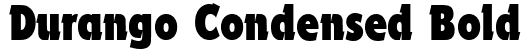 Durango Condensed Bold Font: Free Download | MaisFontes