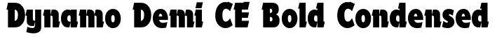 Dynamo Demi CE Bold Condensed: Free Font Download | MaisFontes
