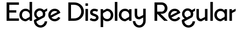 Edge Display Regular: Download Free Font | MaisFontes