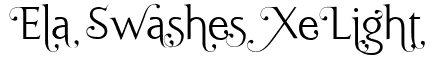 Ela Swashes XeLight: Free Font Download | MaisFontes