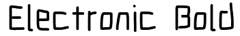 Electronic Bold: Free Font Download | MaisFontes