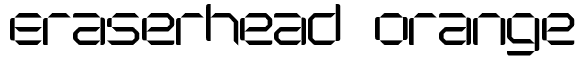 Eraserhead Orange: Free Font Download | MaisFontes