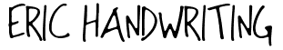 Eric handwriting: Free Font Download | MaisFontes
