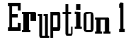 Eruption 1: Free Font Download | MaisFontes