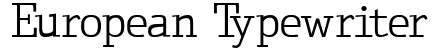 European Typewriter: Free Font Download | MaisFontes