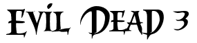 Evil Dead 3: Free Font Download | MaisFontes