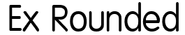 Ex Rounded: Free Font Download | MaisFontes