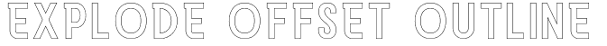 Explode Offset Outline: Free Font Download | MaisFontes