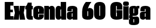 Extenda 60 Giga Font: Free Download | MaisFontes