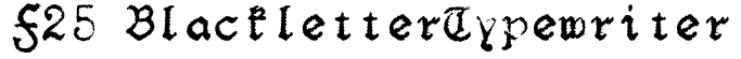 F25 BlackletterTypewriter: Free Font Download | MaisFontes