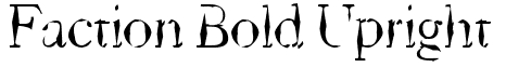 Faction Bold Upright Font: Free Download | MaisFontes