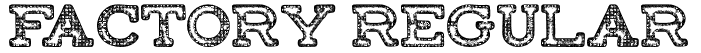 FACTORY Regular: Free Font Download | MaisFontes