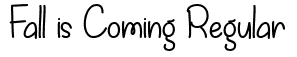 Fall is Coming Regular Font: Free Download | MaisFontes
