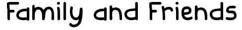 Family and Friends: Free Font Download | MaisFontes
