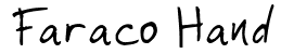 Faraco Hand: Baixar Fonte Grátis | MaisFontes