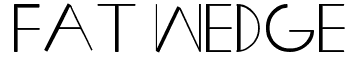 Fat Wedge: Free Font Download | MaisFontes