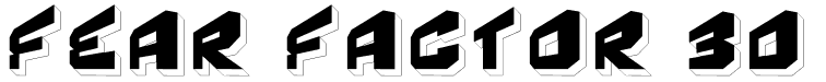 Fear Factor 3D: Free Font Download | MaisFontes