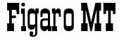 Figaro MT: Free Font Download | MaisFontes