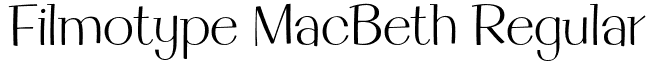 Filmotype MacBeth Regular Font: Free Download | MaisFontes