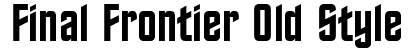 Final Frontier Old Style: Free Font Download | MaisFontes