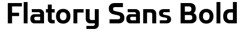 Flatory Sans Bold Font: Free Download | MaisFontes